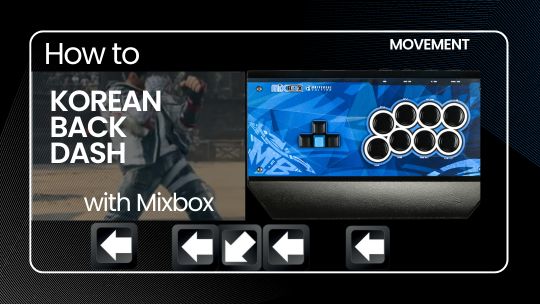 How to do Korean Back Dash KBD (SOCD way) in Tekken 8 with Mixbox / WA ...